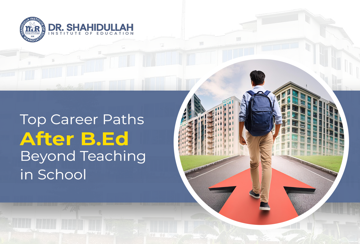 Top Career Paths After B.Ed: Beyond Teaching in School